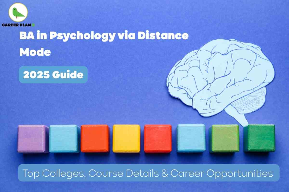 Top Distance BA Psychology Colleges & Career Scope 2025