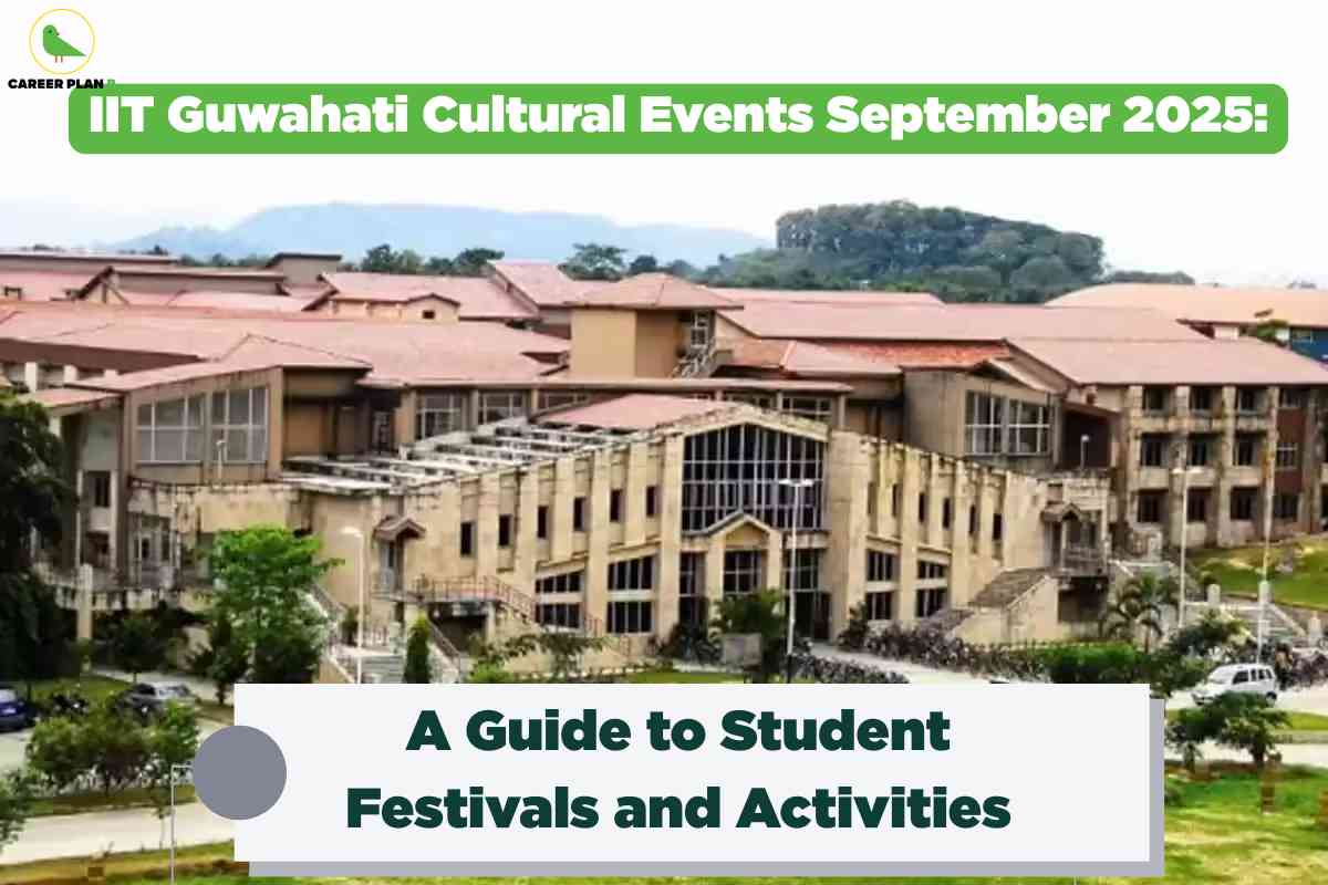 IIT Guwahati Cultural Events September 2025 Guide