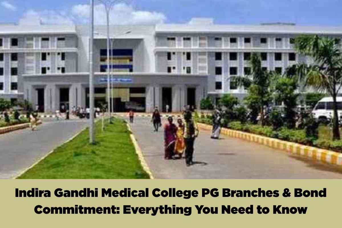 IGMC Shimla PG Courses & Bond Details 2025