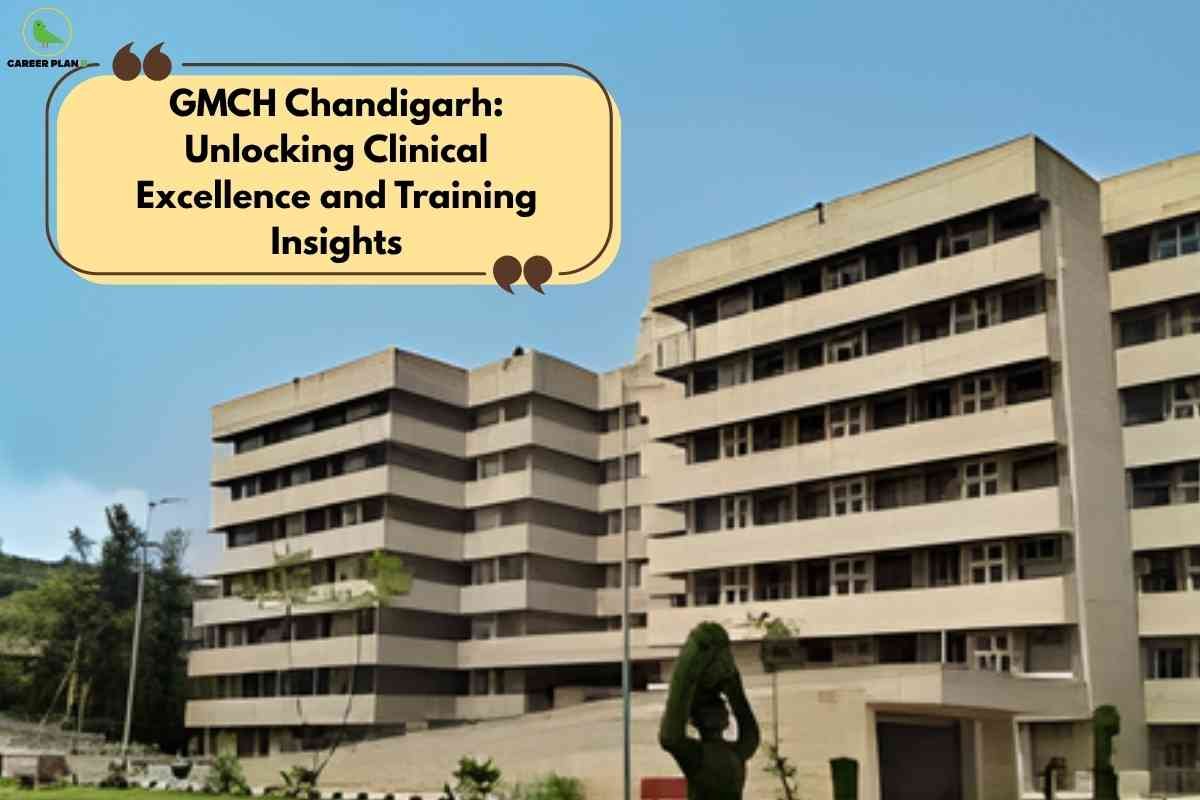 GMCH Chandigarh Clinical Training 2025: MBBS & PG Exposure