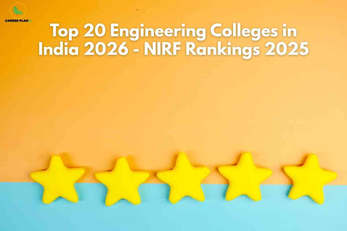 Top 20 Engineering Colleges in India 2026 - NIRF Rankings 2025 - Career ...